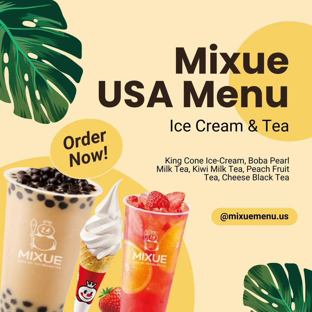 Mixue Ice Cream and Tea Menu | Prices & Popular Items